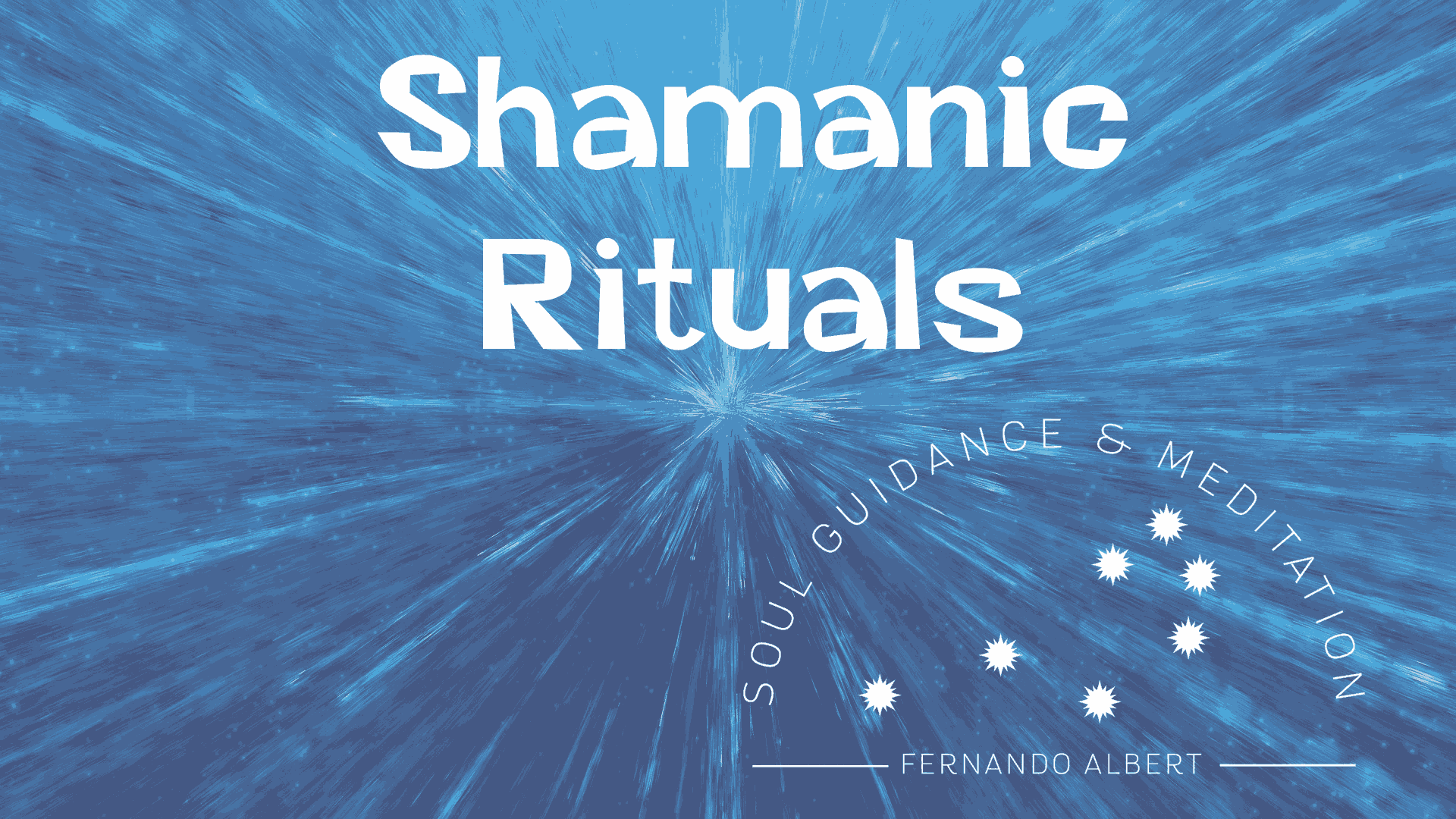 Shamanic Rituals For Deep Healing & Earth Connection